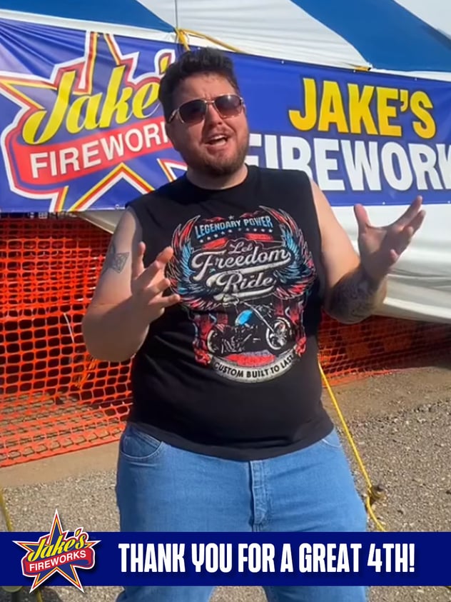 Thank You for an Explosive Fourth of July Season at Jake's Fireworks!